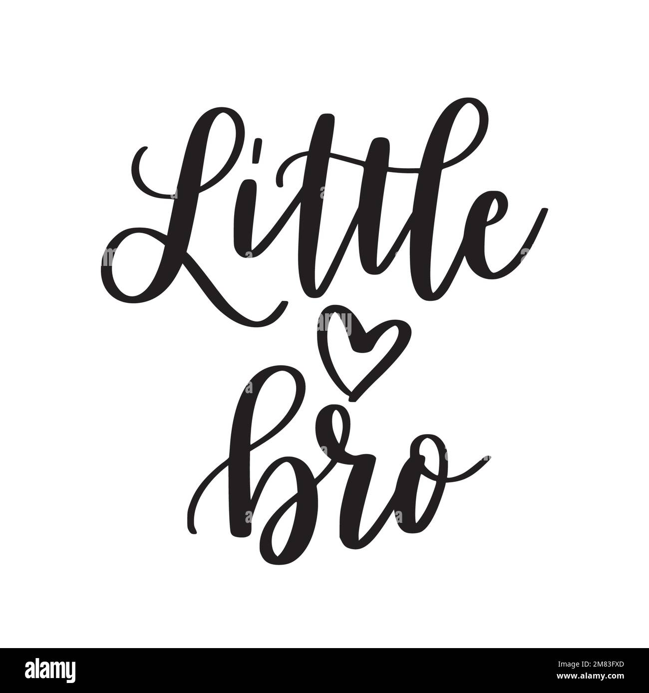 Little bro cute calligraphy design. Family text Stock Vector Image ...