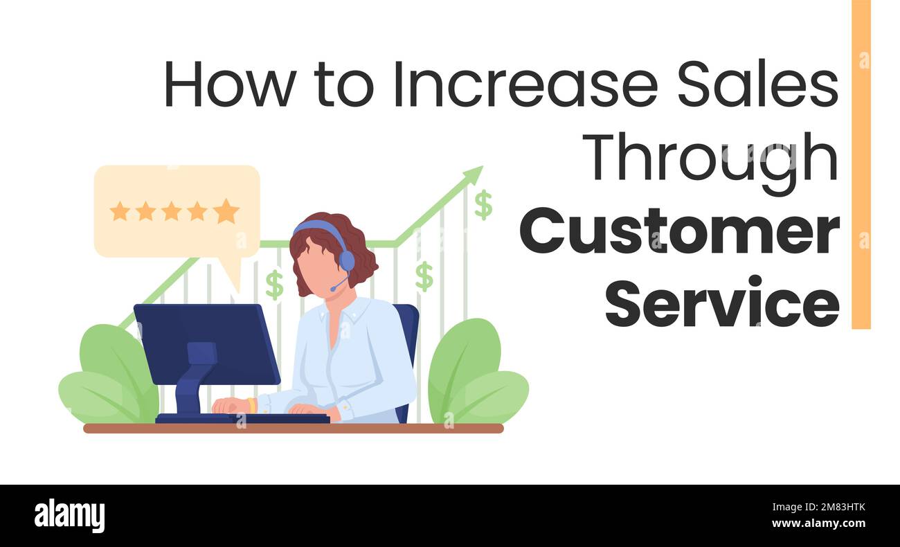 Increasing sales through customer service flat vector banner template ...