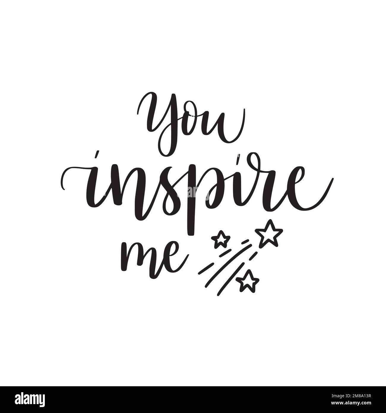 You inspire me. Modern brush calligraphy text Stock Vector Image & Art ...