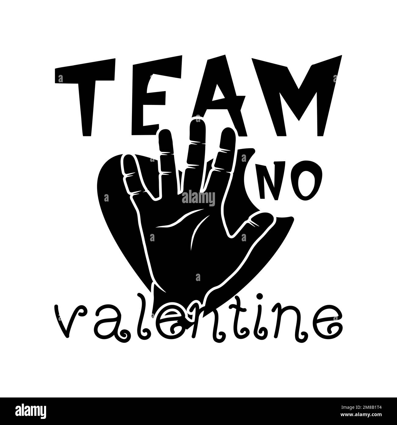 Anti Valentine day black poster badge design. Hand drawn lettering ...