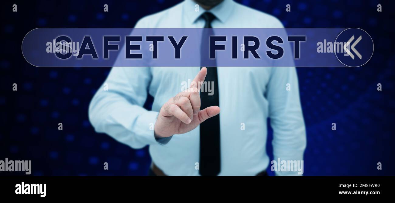 Text caption presenting Safety First. Word Written on Avoid any ...