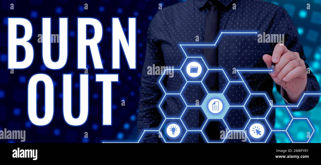 Text showing inspiration Burn Out. Business concept Feeling of physical ...