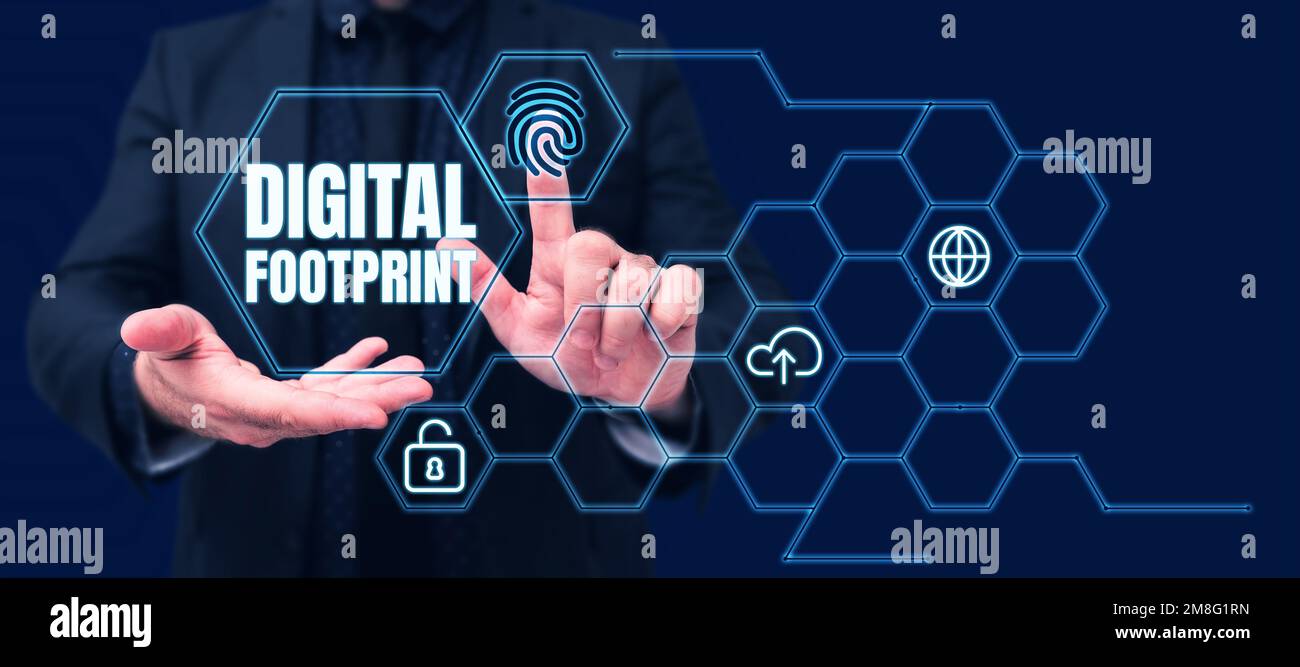 Sign displaying Digital Footprint. Internet Concept uses digital ...