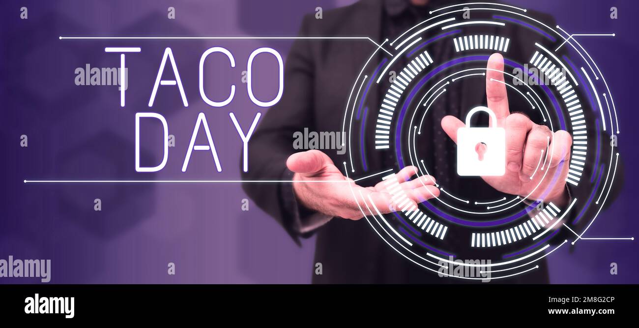 Hand writing sign Taco Day. Internet Concept celebratory day that ...