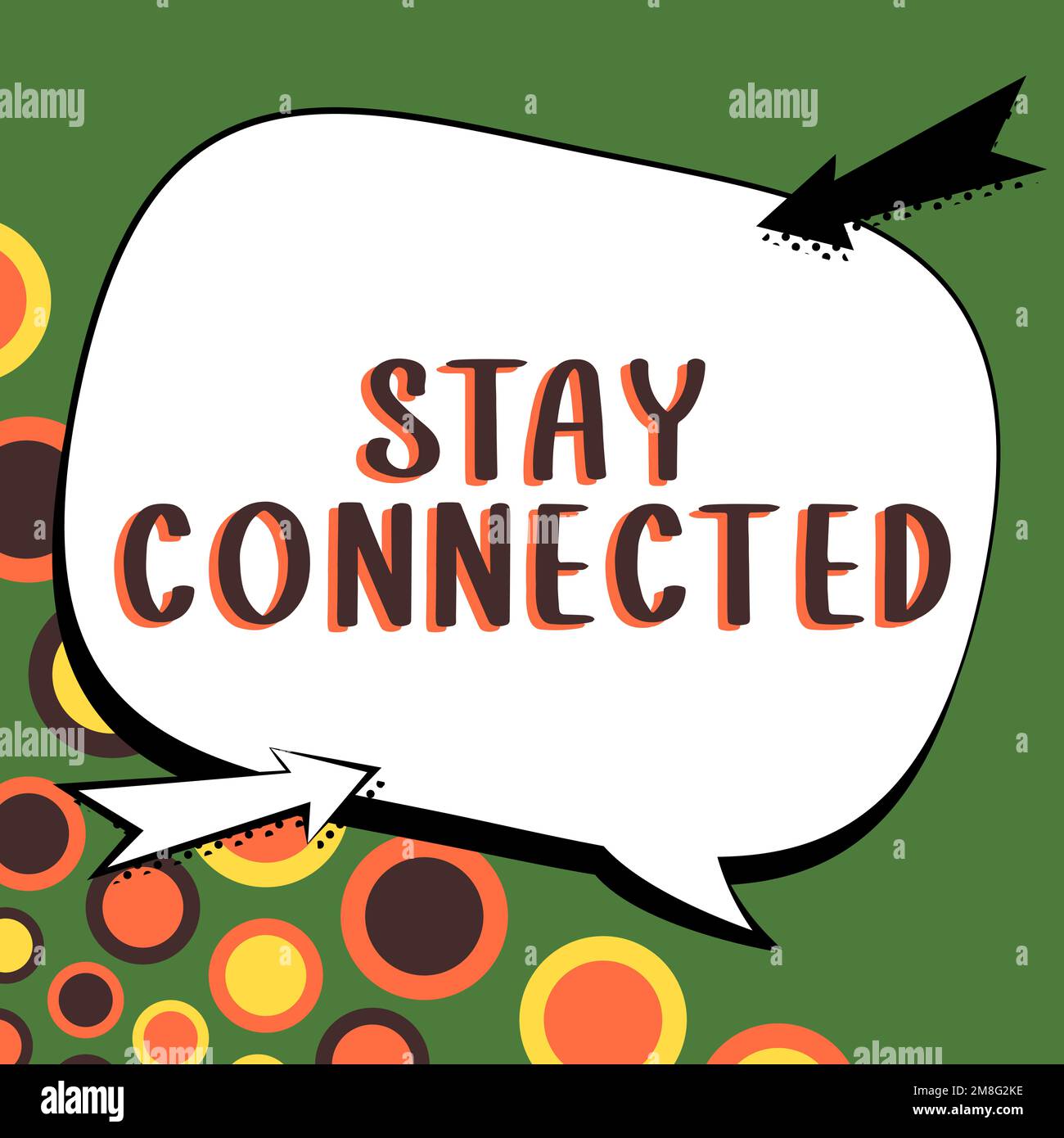 Inspiration showing sign Stay Connected. Business overview To keep ...