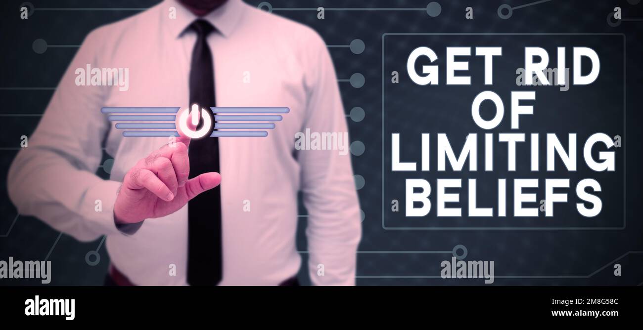 Hand writing sign Get Rid Of Limiting Beliefs. Business idea remove ...