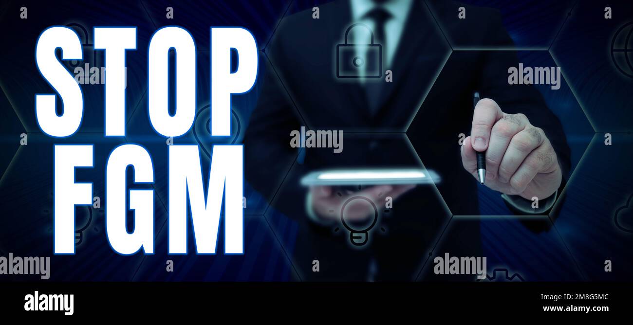 Text sign showing Stop Fgm. Word for Put an end on female genital ...