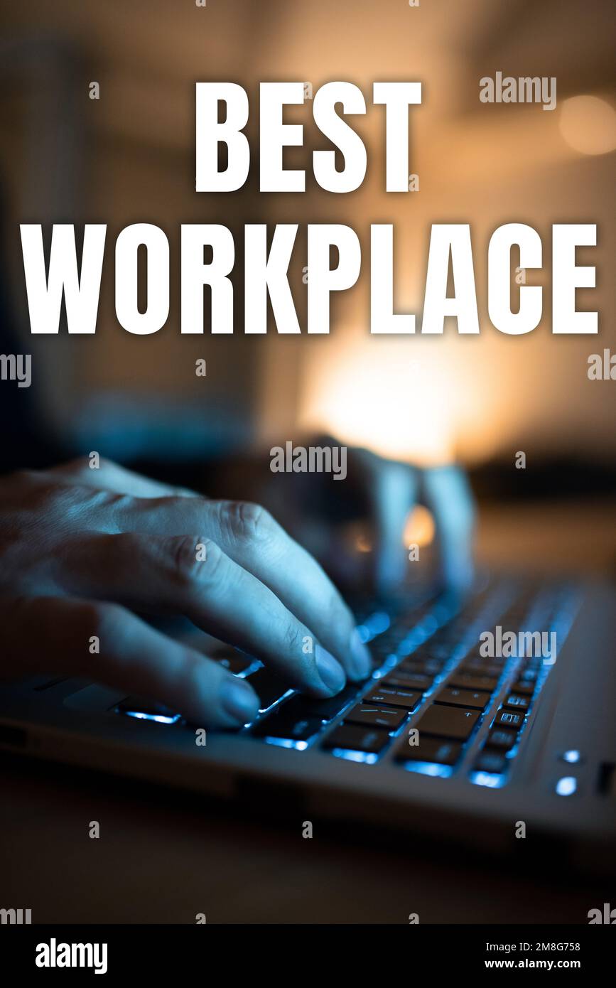 Text caption presenting Best Workplace. Word for Ideal company to work ...