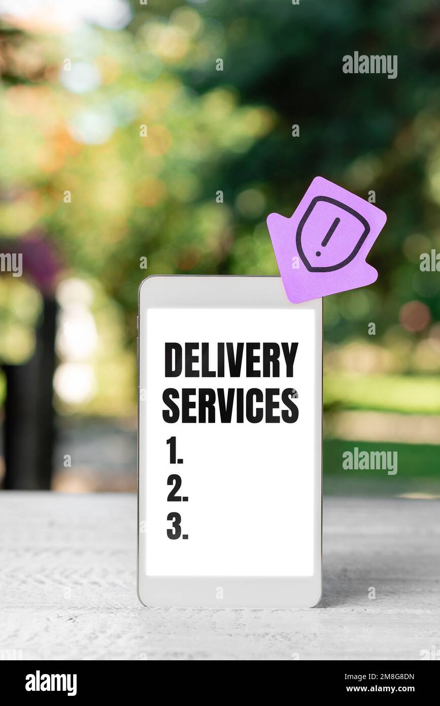 Sign displaying Delivery Services. Business idea the transport of items ...