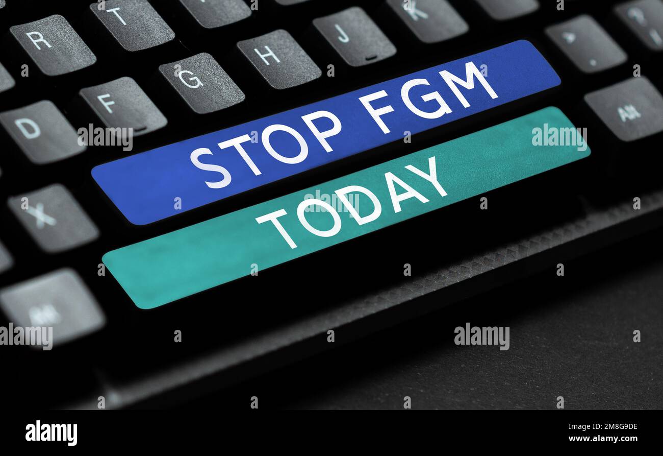 Hand writing sign Stop Fgm. Word for Put an end on female genital ...