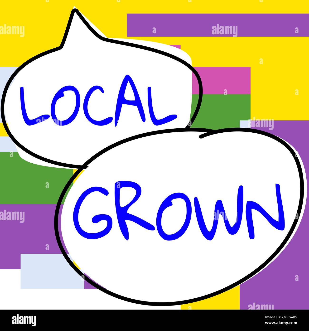 Text sign showing Local Grown. Word Written on agricultural products ...