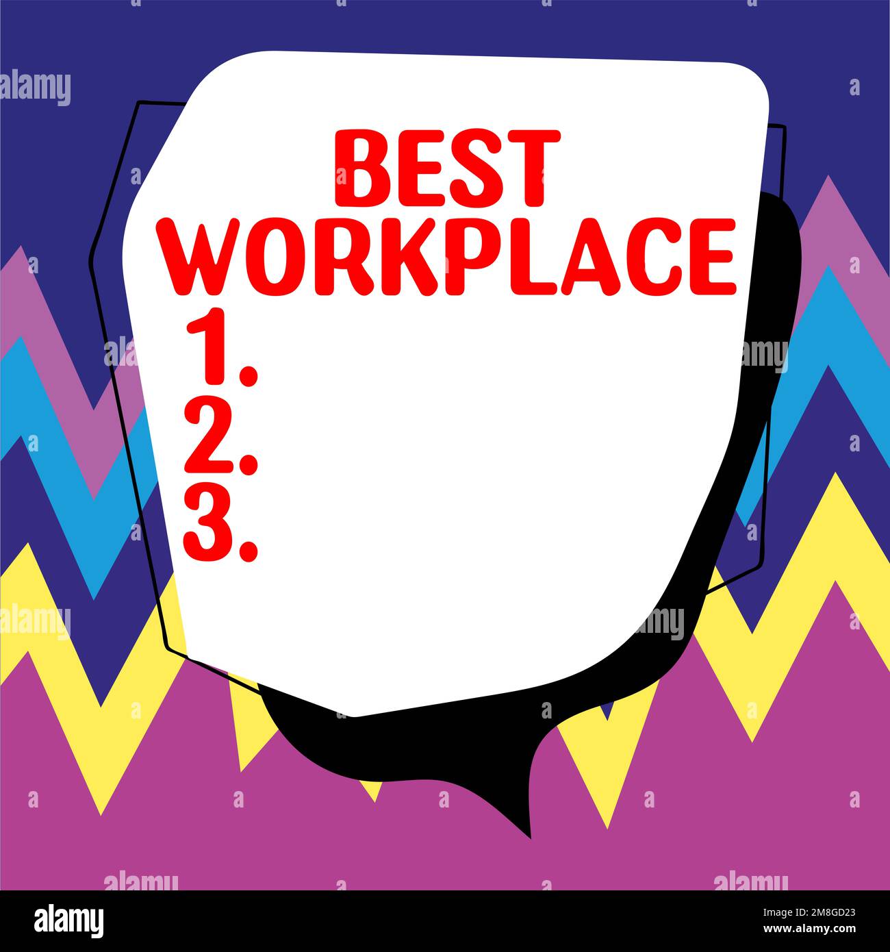 Handwriting text Best Workplace, Concept meaning Ideal company to work ...