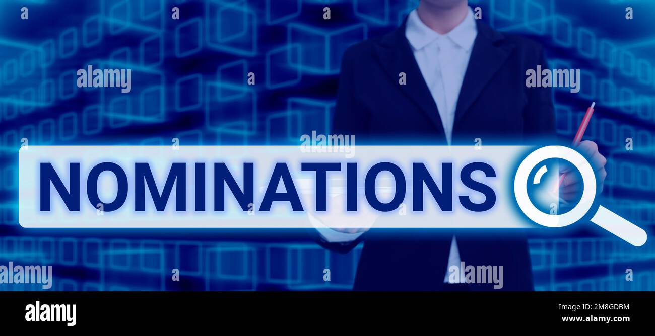 Hand writing sign Nominations, Business idea the act of officially ...