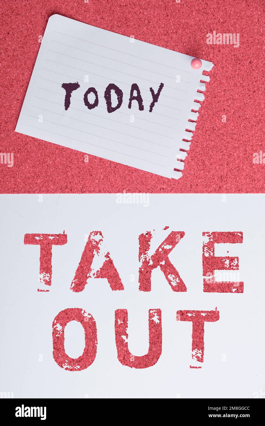 Sign displaying Take Out. Business approach the act of taking out food ...