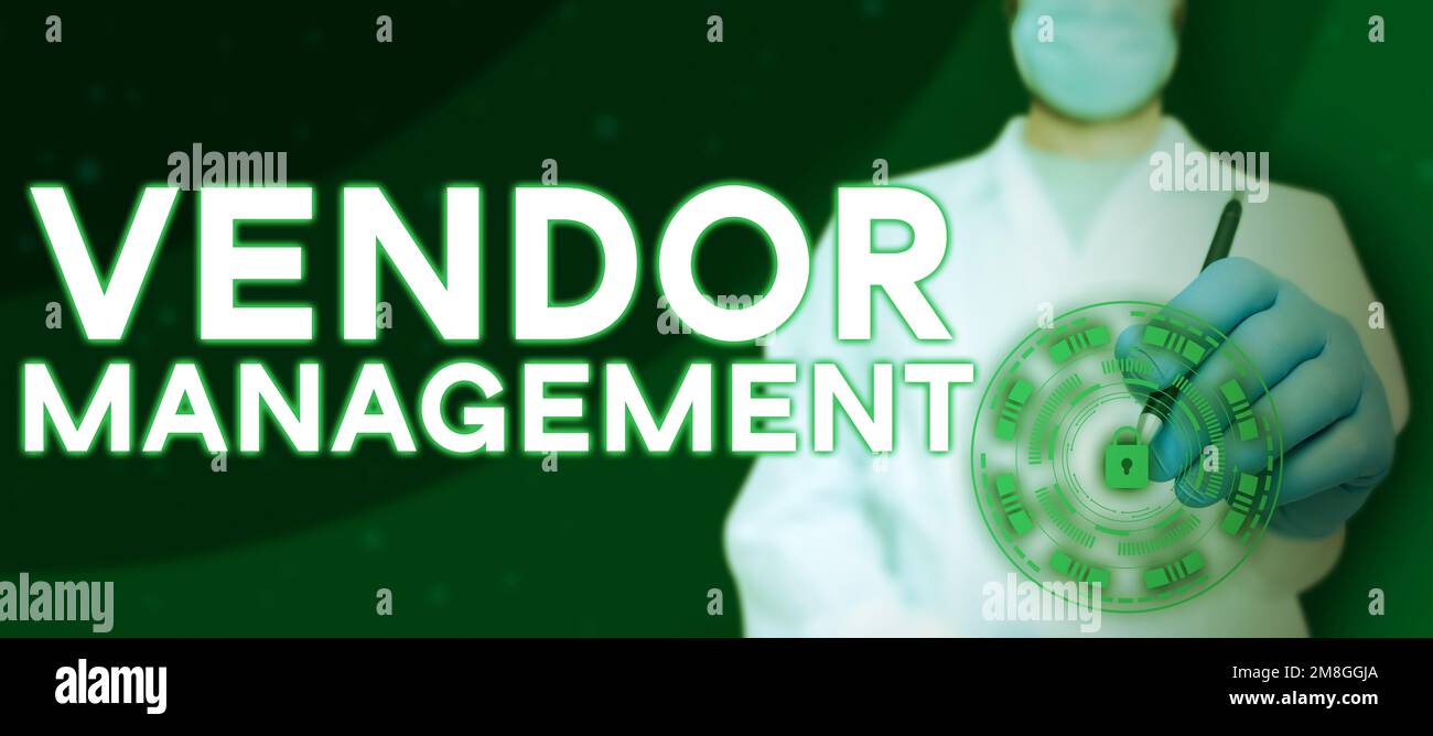 Text sign showing Vendor Management. Concept meaning activities ...