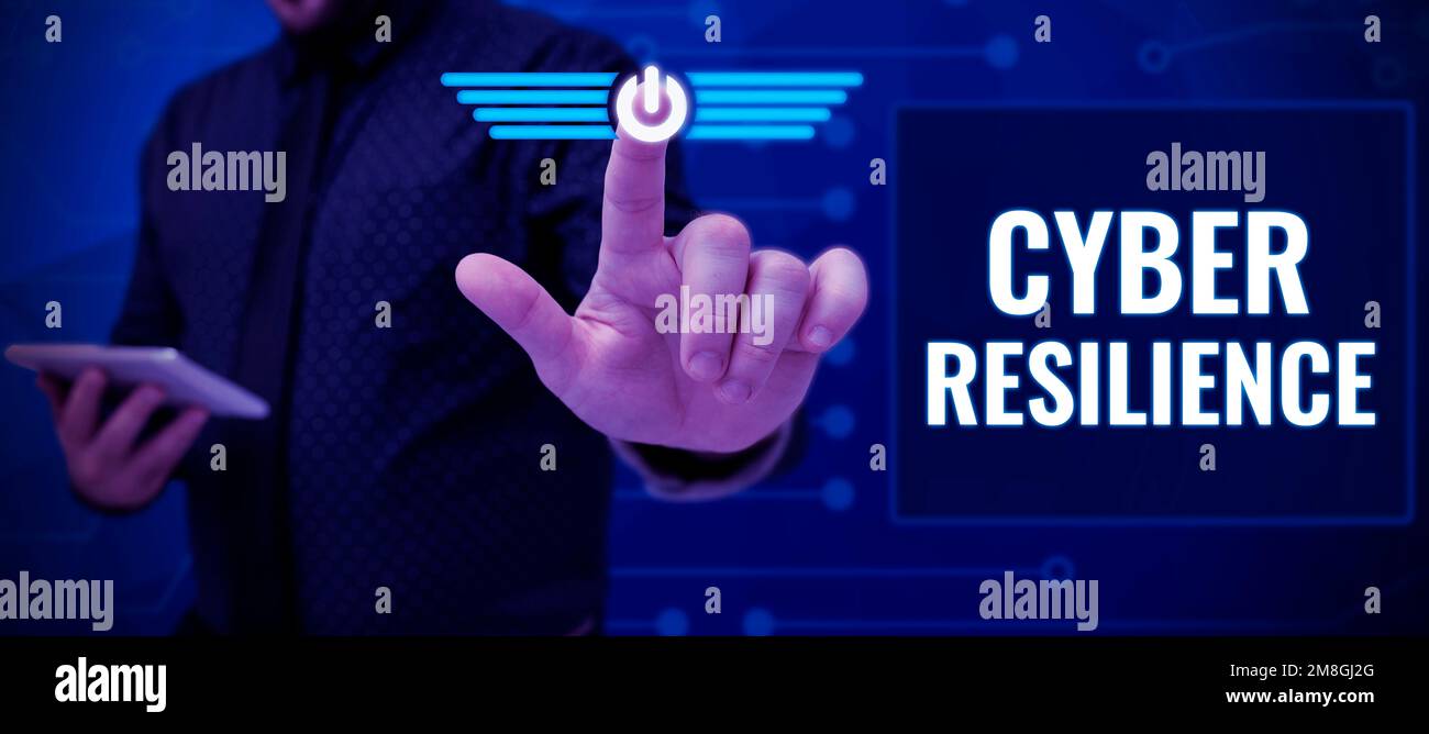 Sign displaying Cyber Resilience. Business approach measure of how well ...