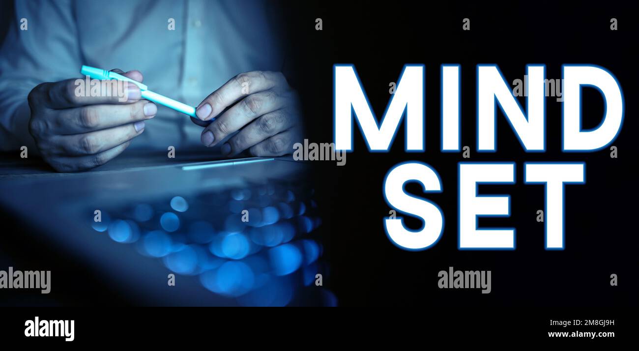 Hand writing sign Mind Set. Business approach A standard thought of a ...