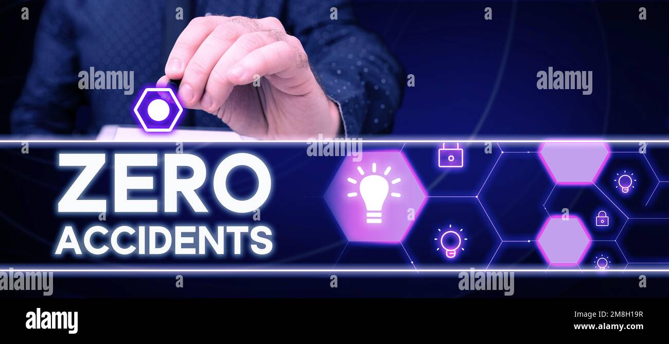 Text caption presenting Zero Accidents. Concept meaning important ...