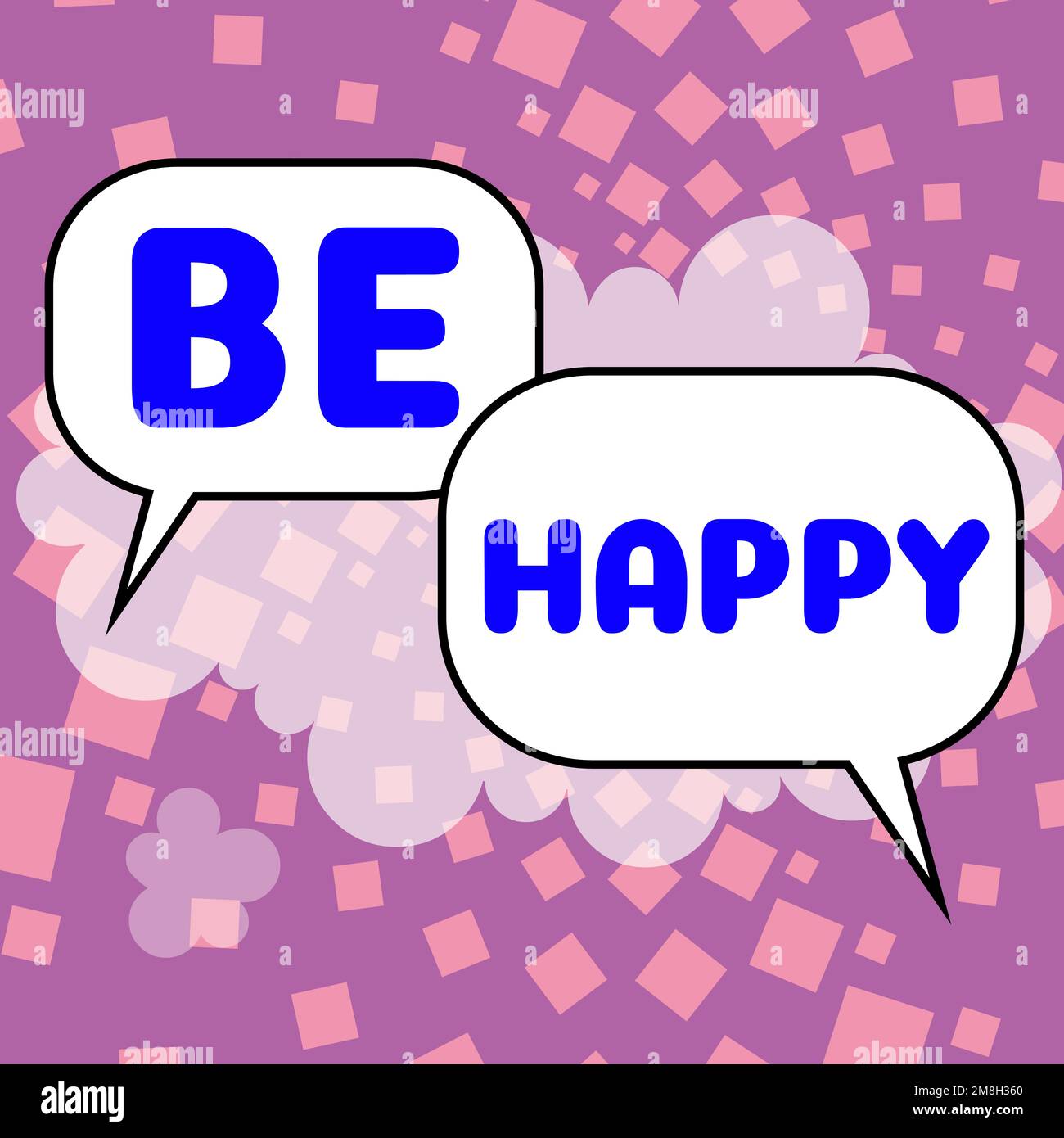 Conceptual caption Be Happy. Concept meaning live every moment as the ...