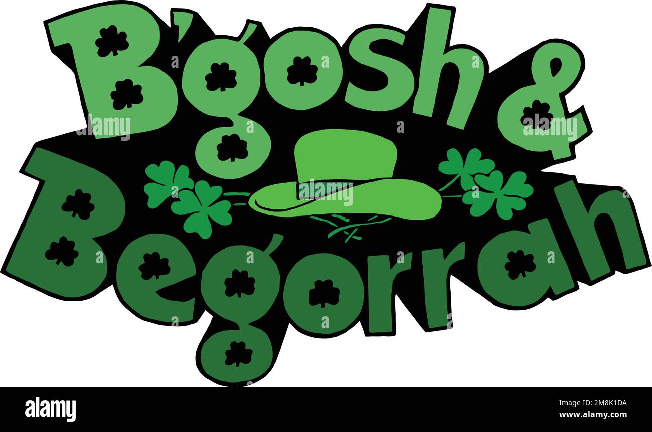 saint patrick design bgosh and begorra Stock Vector Image & Art - Alamy