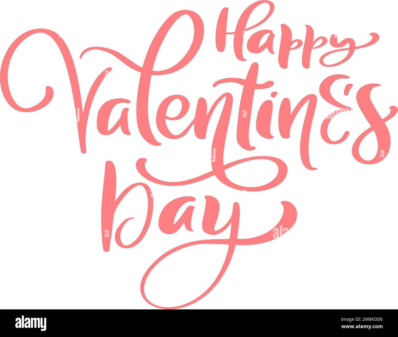 Happy Valentines Day pink vector calligraphy lettering text. Holiday quote design for valentine ...
