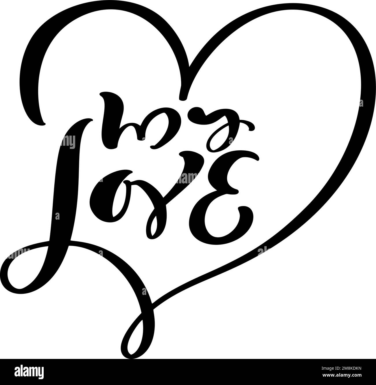 My Love black vector calligraphy lettering text with heart. Holiday quote design for valentine ...
