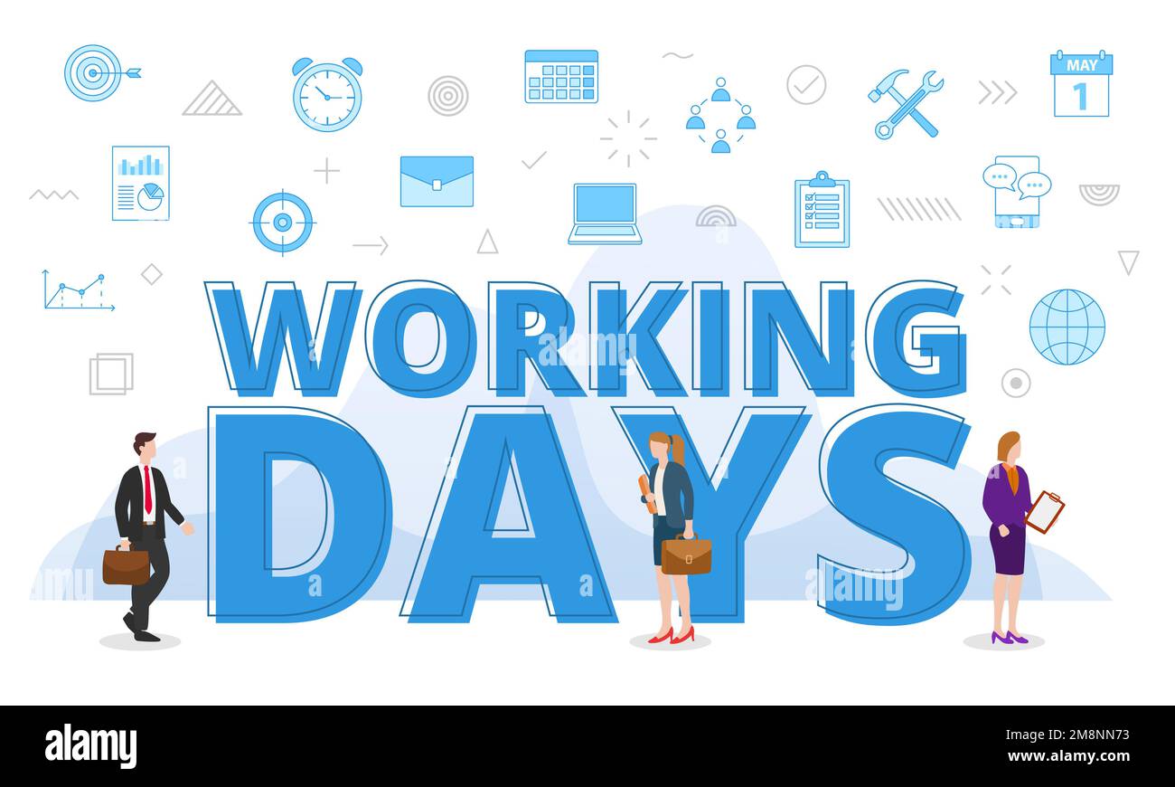 working days concept with big words and people surrounded by related ...