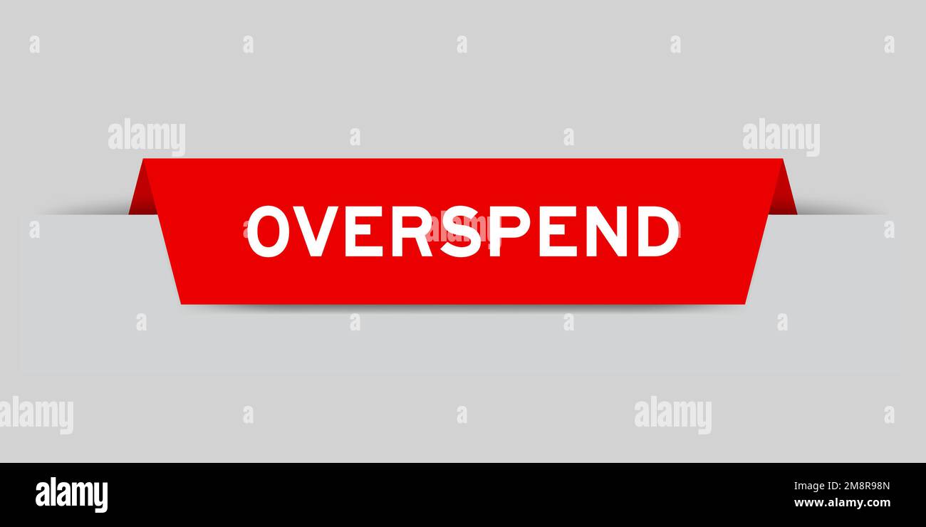 Red color inserted label with word overspend on gray background Stock ...