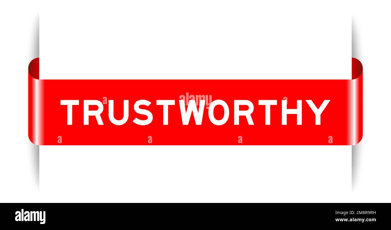 Red color inserted label banner with word trustworthy on white ...