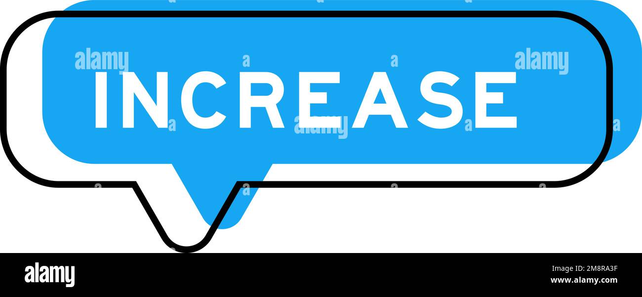 Speech banner and blue shade with word increase on white background ...