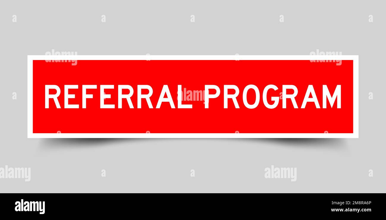 Square label banner with word referral program in red color on gray ...