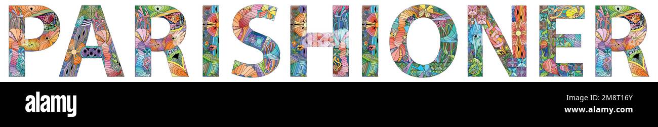 Hand-painted art design. Hand drawn illustration word parishioner for t ...