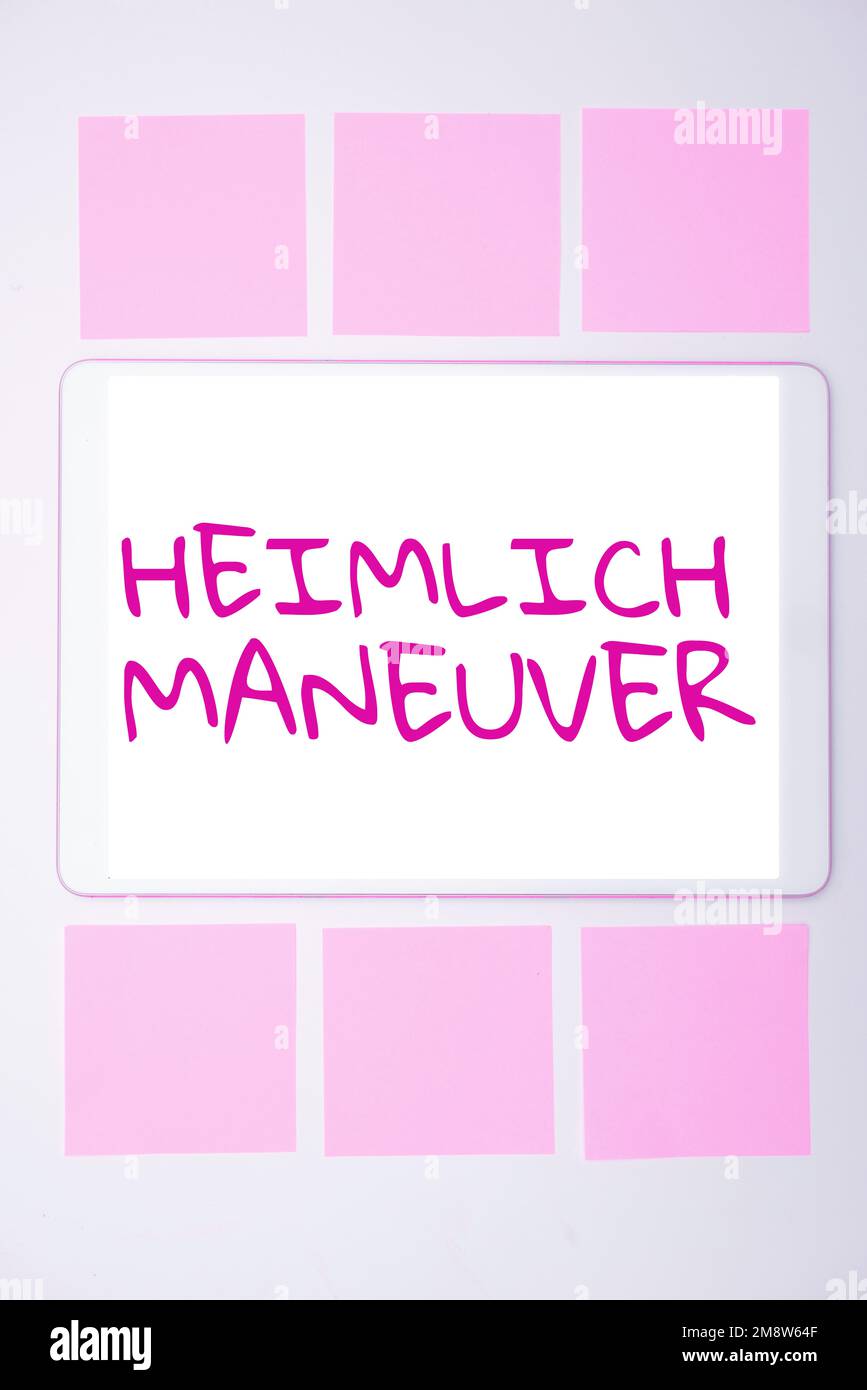 Sign displaying Heimlich Maneuver. Business concept application of ...