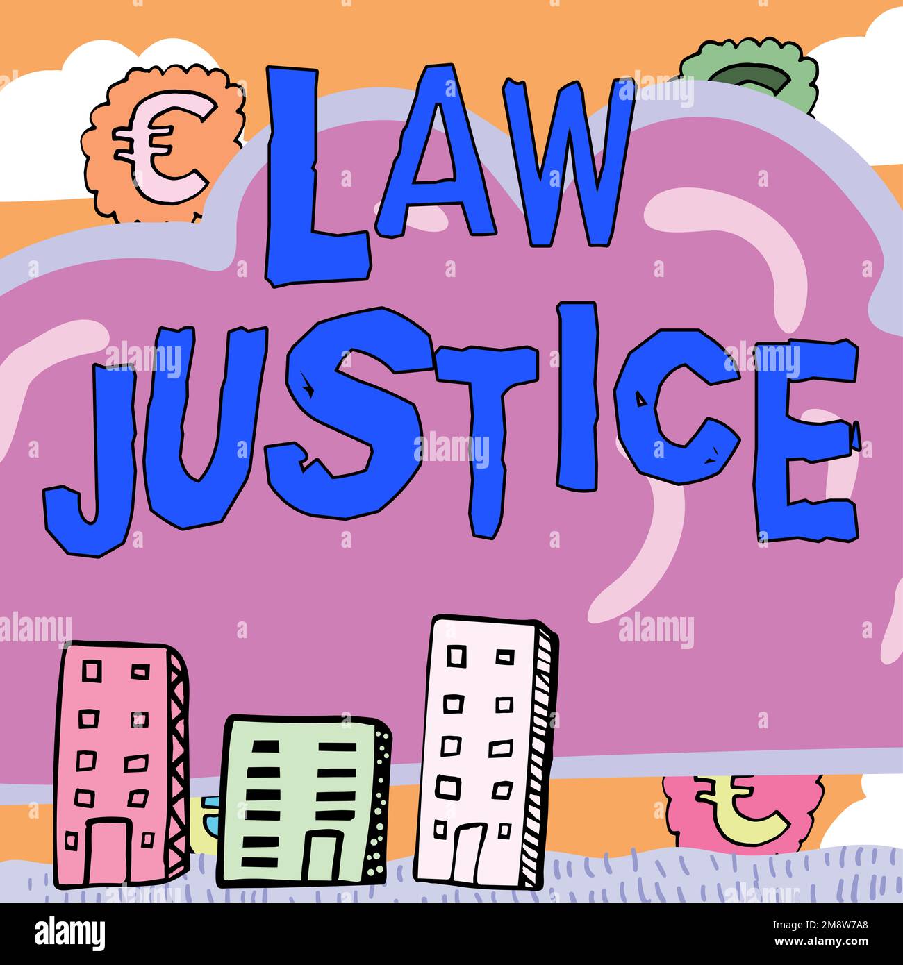 Sign displaying Law Justice. Business idea a scheme or system of law in ...