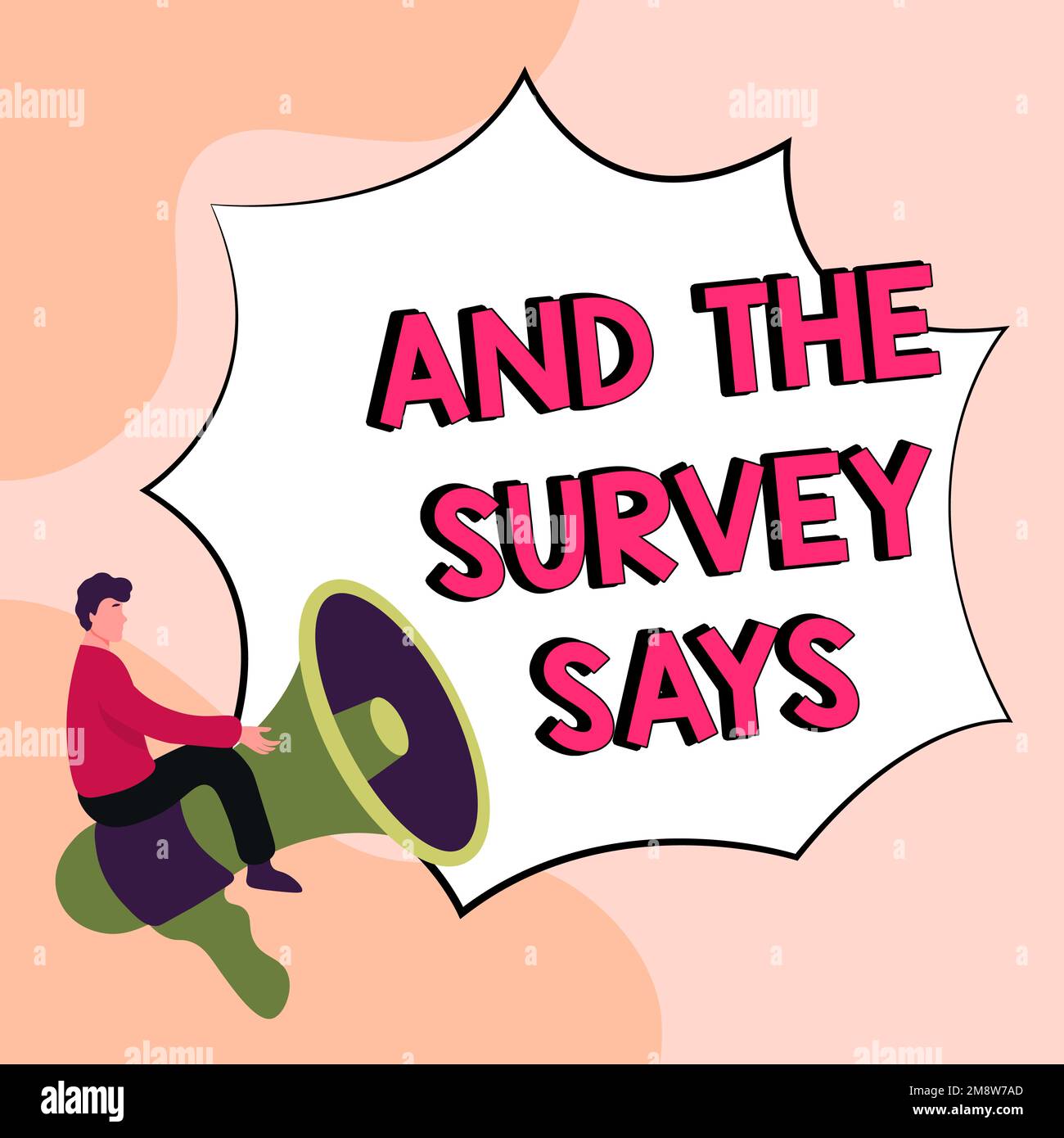 Sign displaying And The Survey Says. Business concept doing poll and ...