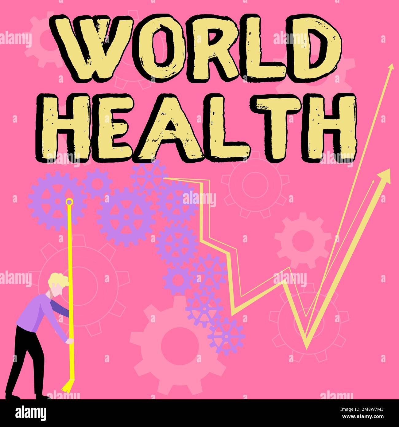 Text showing inspiration World Health. Business showcase World day of ...