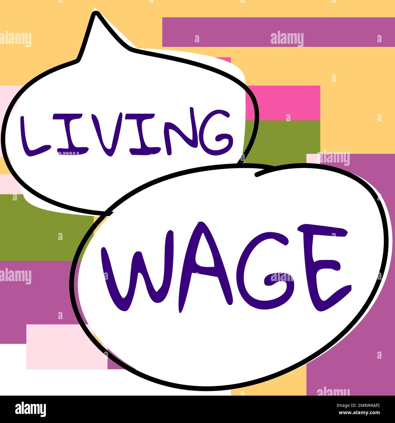 Conceptual display Living Wage. Internet Concept wage that is high ...