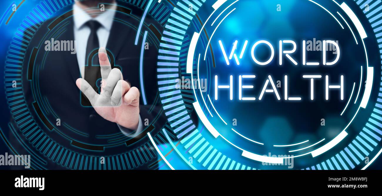 Inspiration showing sign World Health. Internet Concept World day of ...