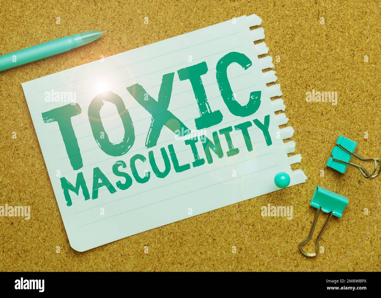 Handwriting text Toxic Masculinity. Internet Concept describes narrow ...