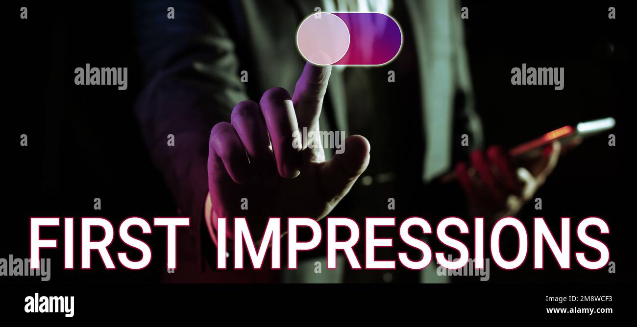 Inspiration showing sign First Impressions. Business approach What a ...