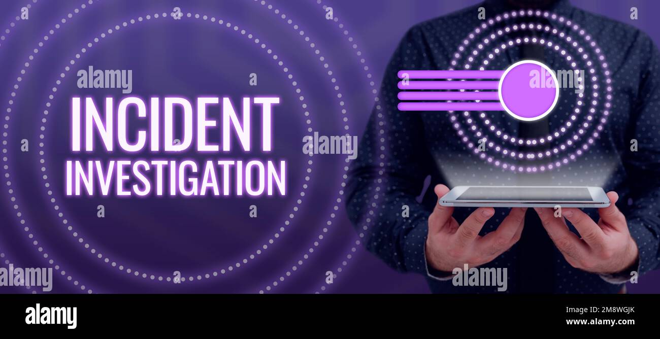Text caption presenting Incident Investigation. Internet Concept responsible for the integrity ...
