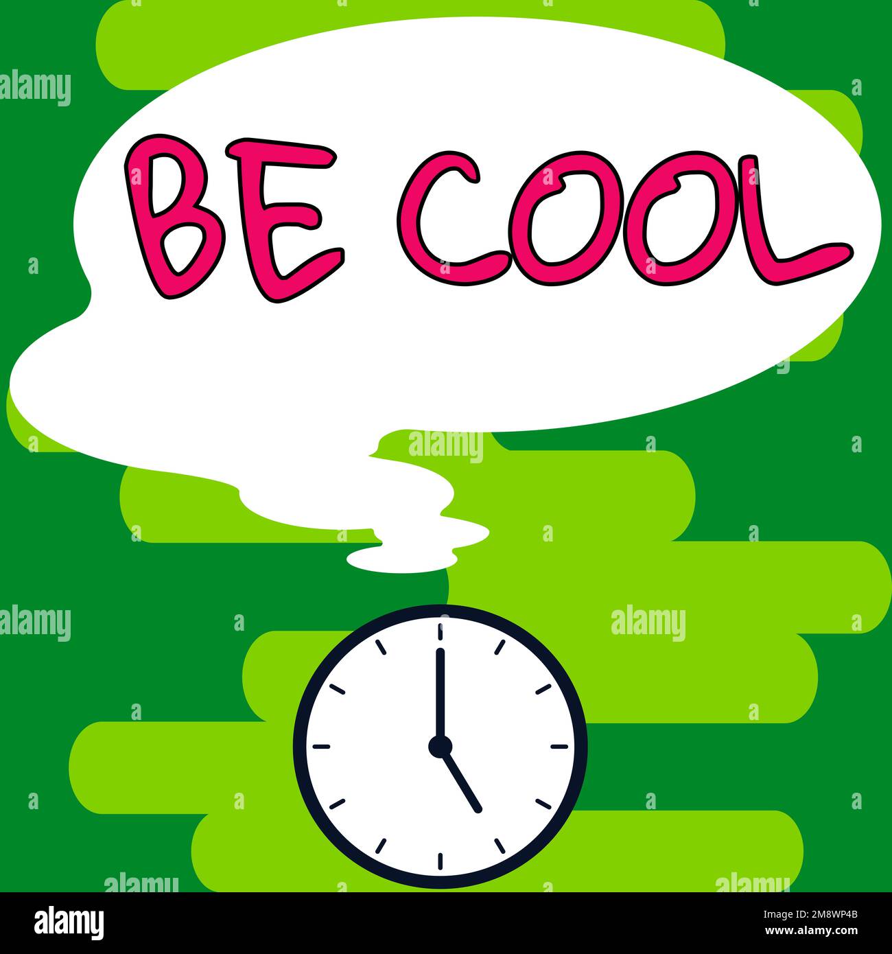 Text showing inspiration Be Cool. Business idea Have a good attitude be ...