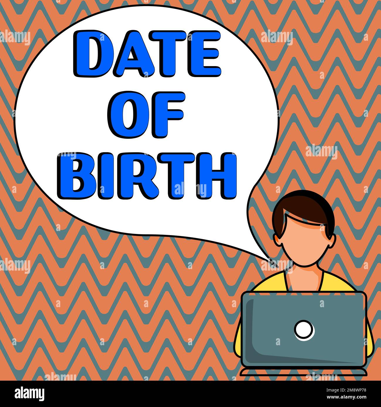 Conceptual display Date Of Birth. Conceptual photo Day when someone is ...