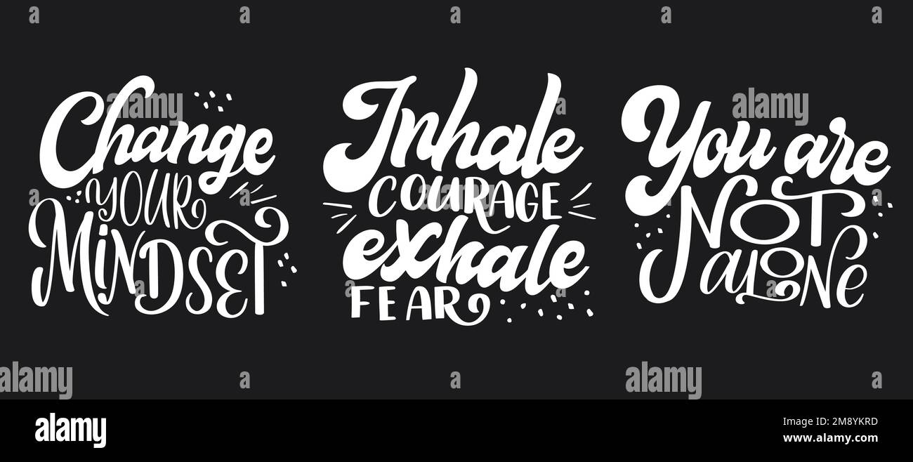 Set of Mental health quote in hand drawn lettering style. Positive ...