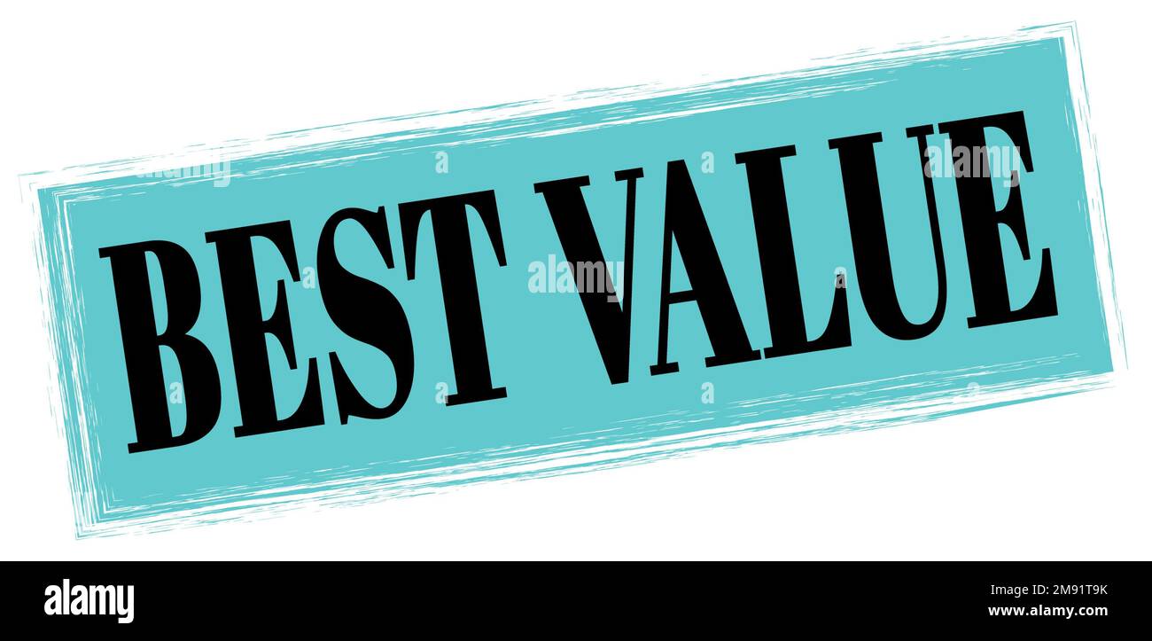 BEST VALUE text written on blue-black rectangle stamp sign Stock Photo ...