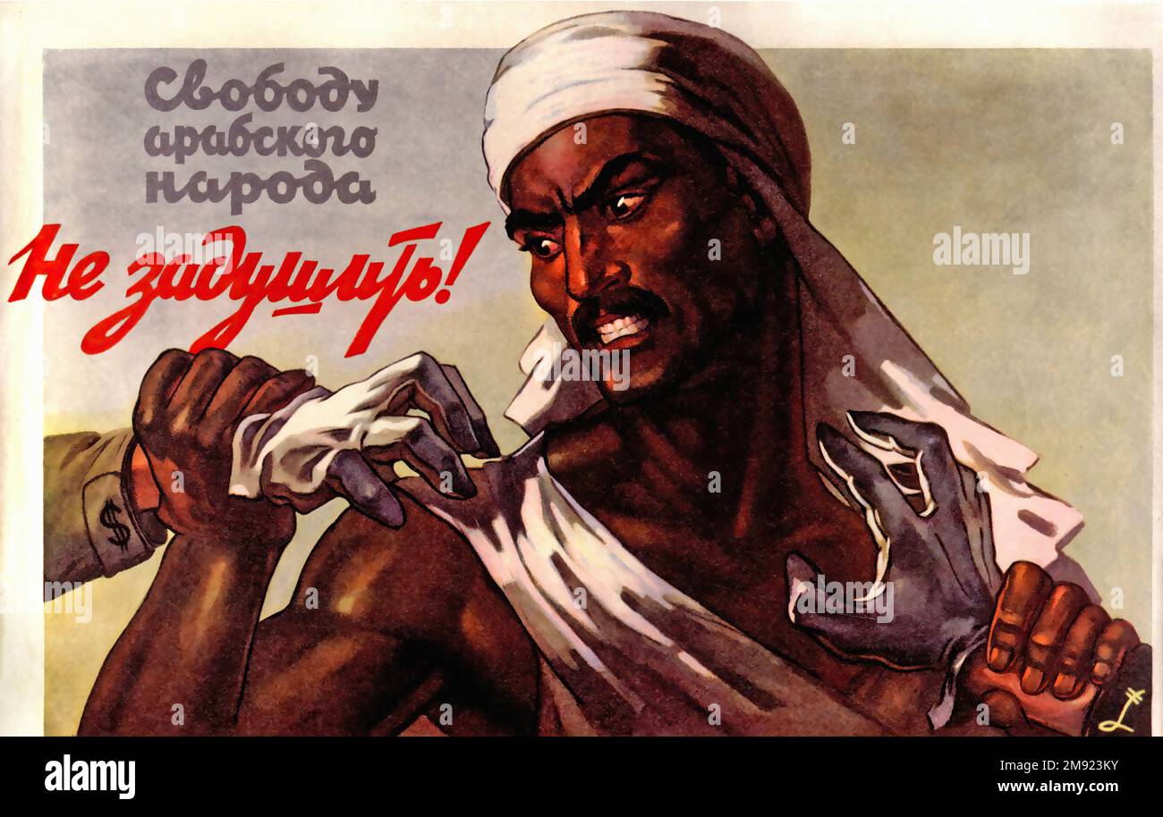 1958 - Do Not Strangle The Freedom Of The Arab People - Soviet ...