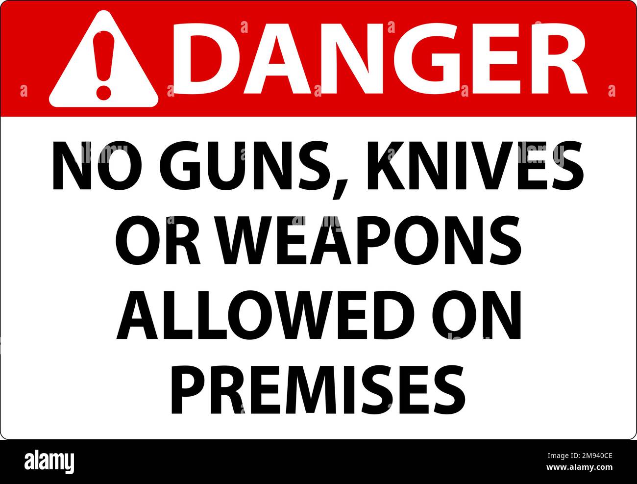 Danger Gun Rules Sign No Guns, Knives Or Weapons Allowed On Premises ...