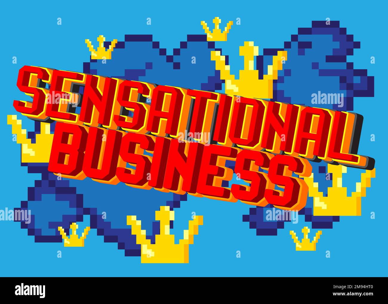 Sensational Business. Pixelated word with geometric graphic background ...