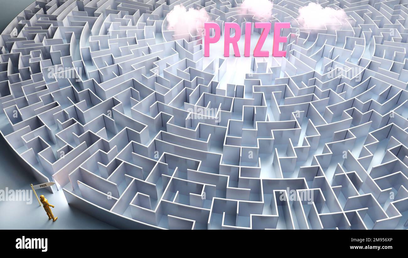 Prize and a difficult path, confusion and frustration in seeking it ...