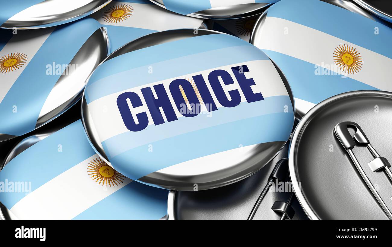 Choice in Argentina - national flag of Argentina on dozens of pinback ...